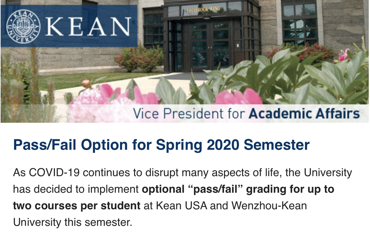 Kean s Pass fail Grading Option For Online Semester Gets Mixed Reviews Kean s Pass fail Grading Option For Online Semester Gets Mixed Reviews